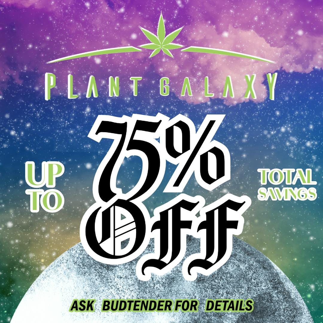 Plant Galaxy Menu, Reviews, Deals - Weed Delivery in Bloomington ...