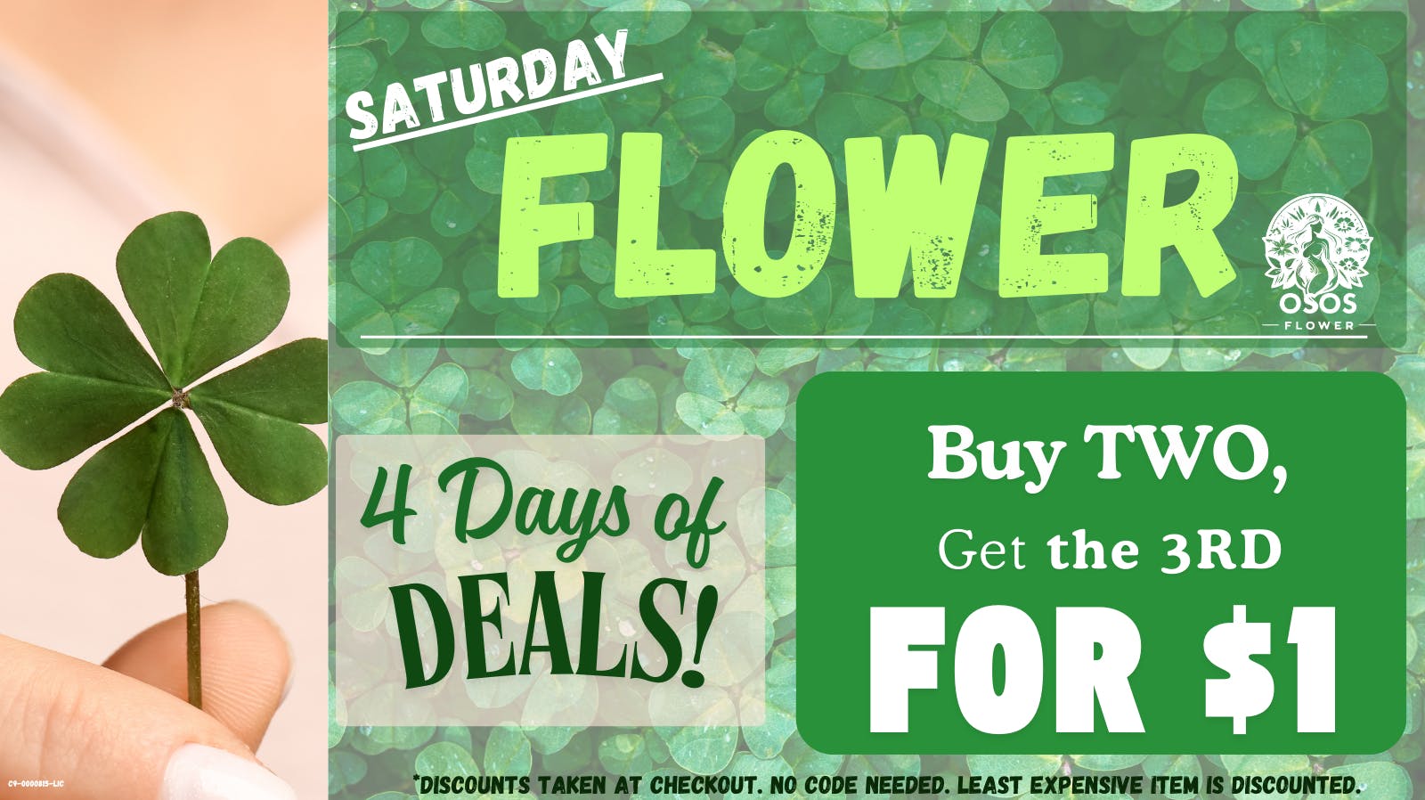 GET LUCKY! Flower Monday! at Osos Flower | Weedmaps