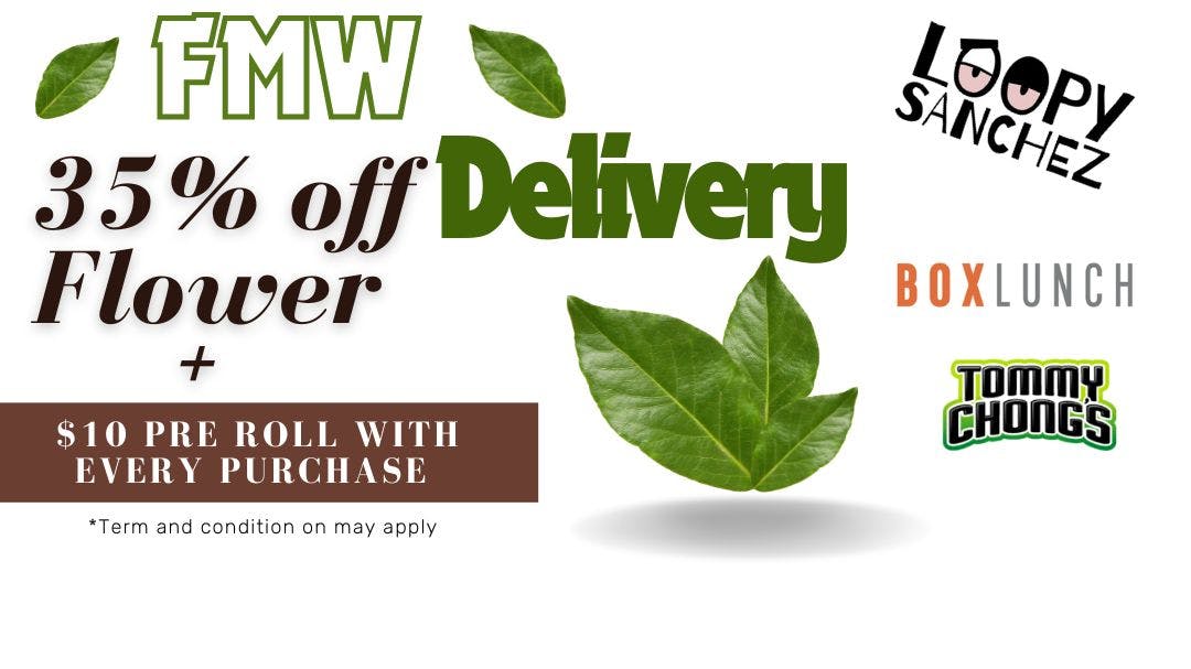 35% off Flower + $10 Pre Roll at Find My Weed | Weedmaps