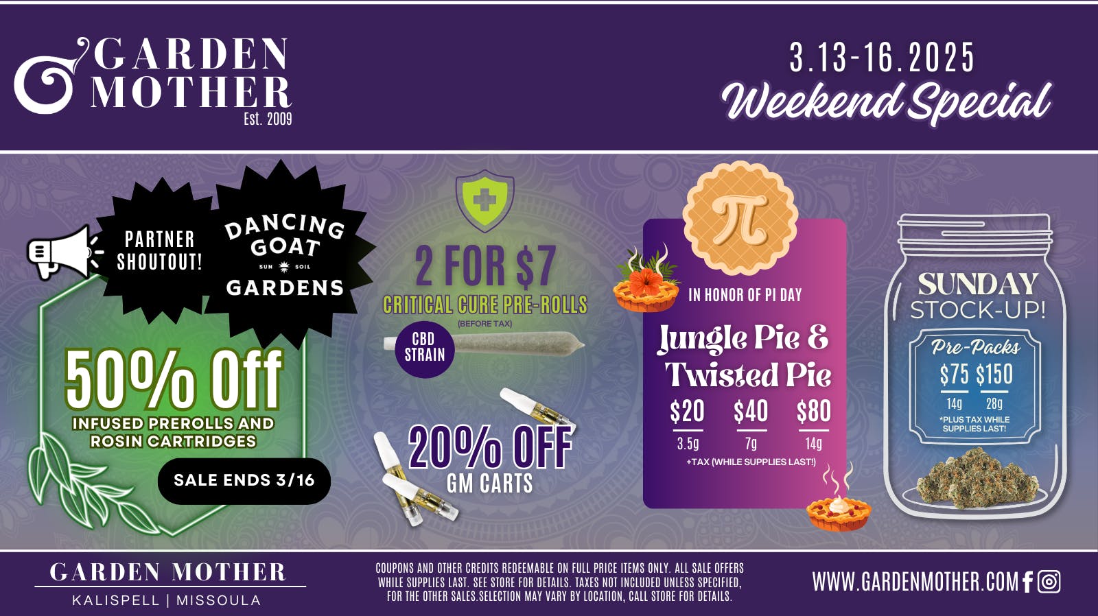 Pi Day Weekend Special! at Garden Mother - Kalispell | Weedmaps