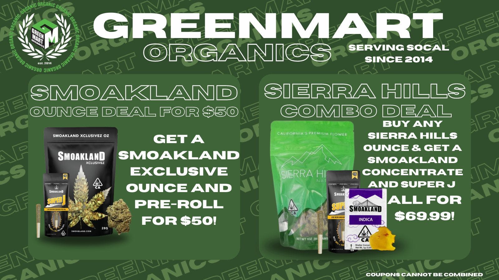 Exclusive Ounce + more for $50! at Greenmart Organics - Mission Viejo | Weedmaps