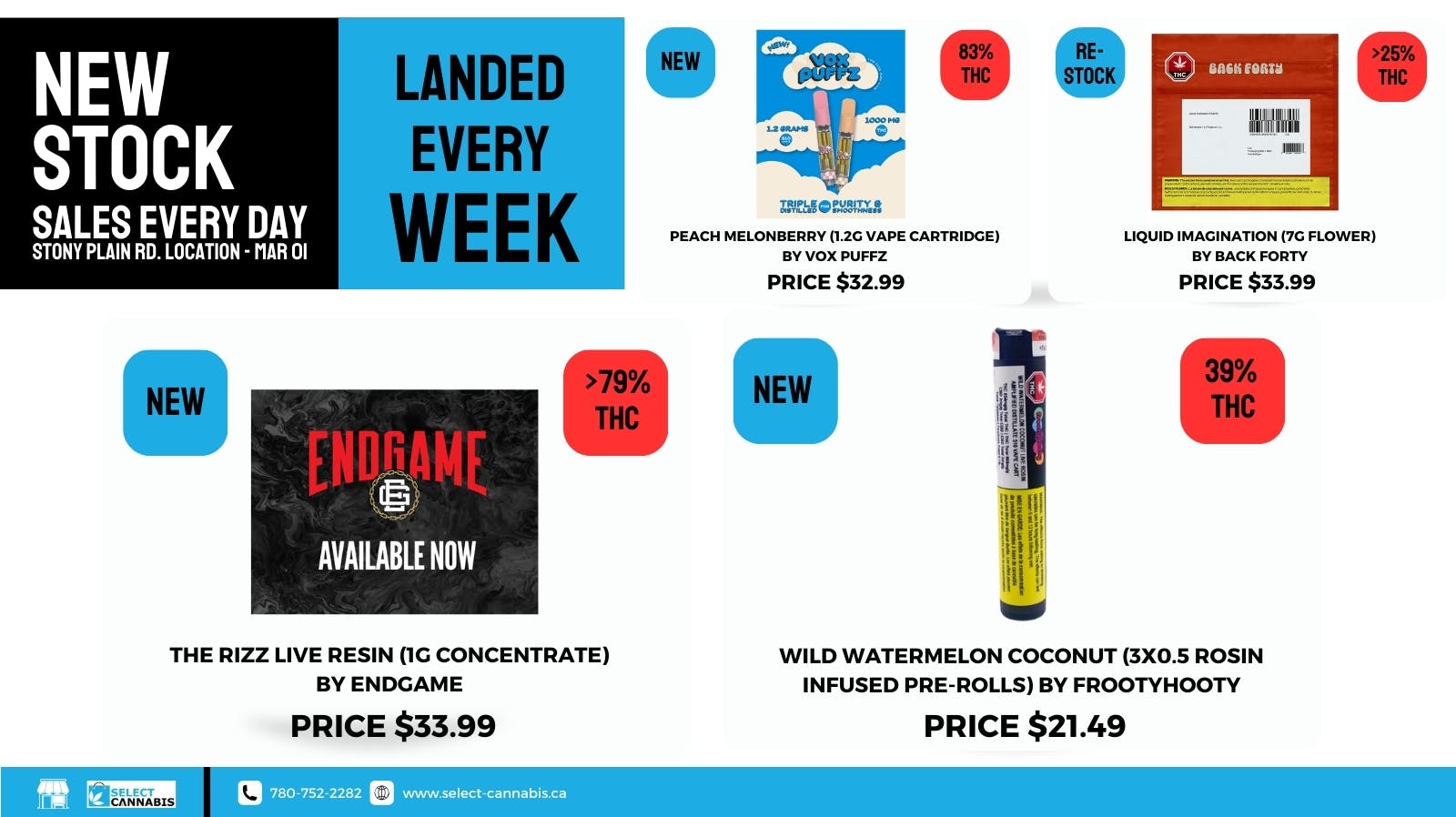 NEW STOCK - March 02, 2024 at Select Cannabis Co. - Stony Plain Rd ...