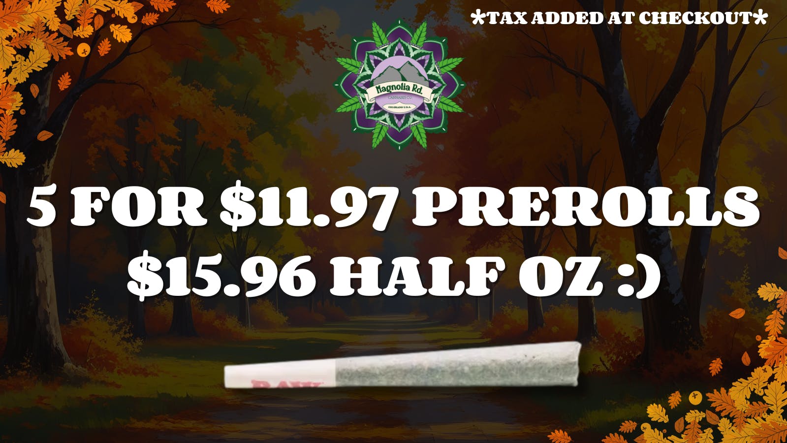 Rec Flower & Preroll Deals at Magnolia Road Cannabis Co. - Colorado ...