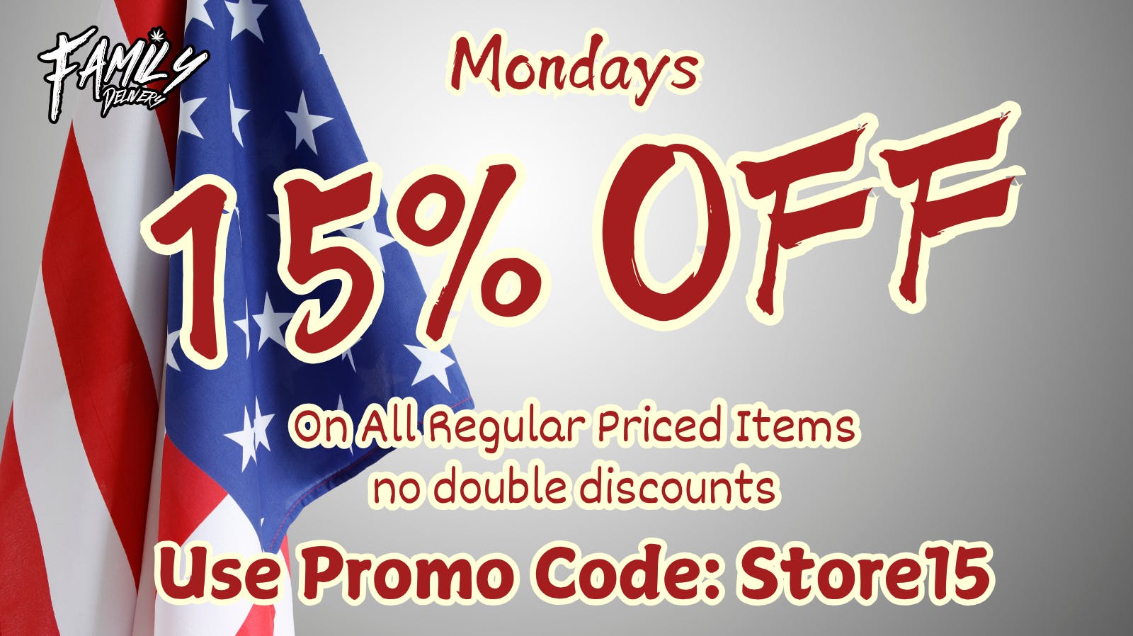 15% OFF select items at Family Delivery - Temecula | Weedmaps