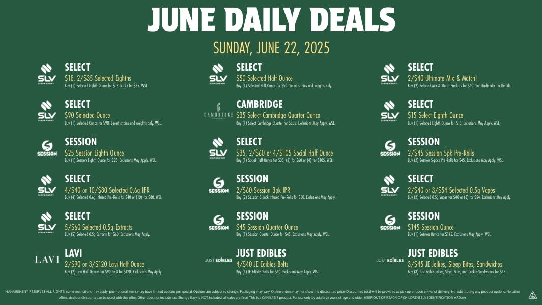 SLV Daily Deals June 22 at SLV Dispensary | Weedmaps