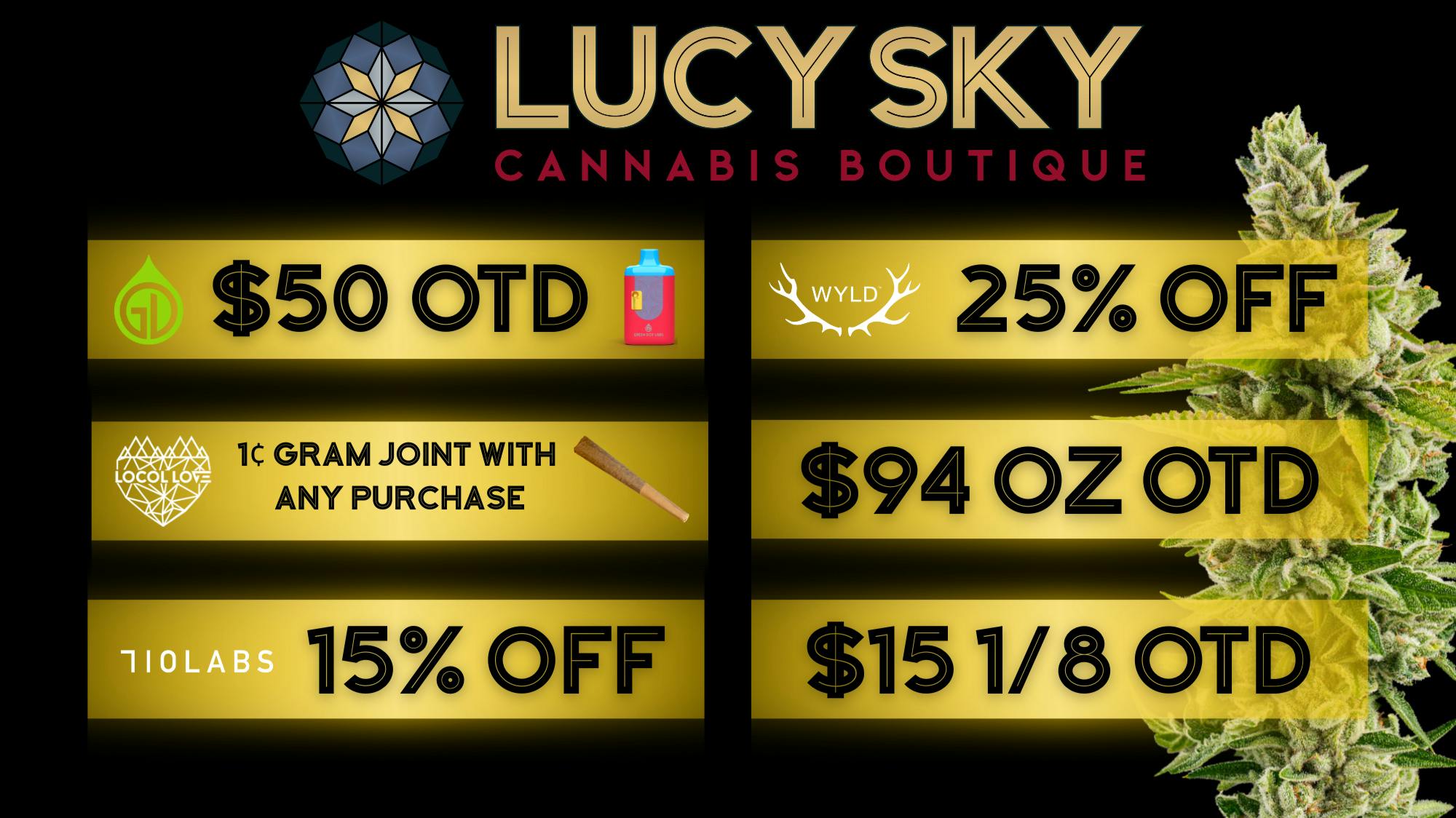 Check out our daily deals! at Lucy Sky Santa Fe | Weedmaps