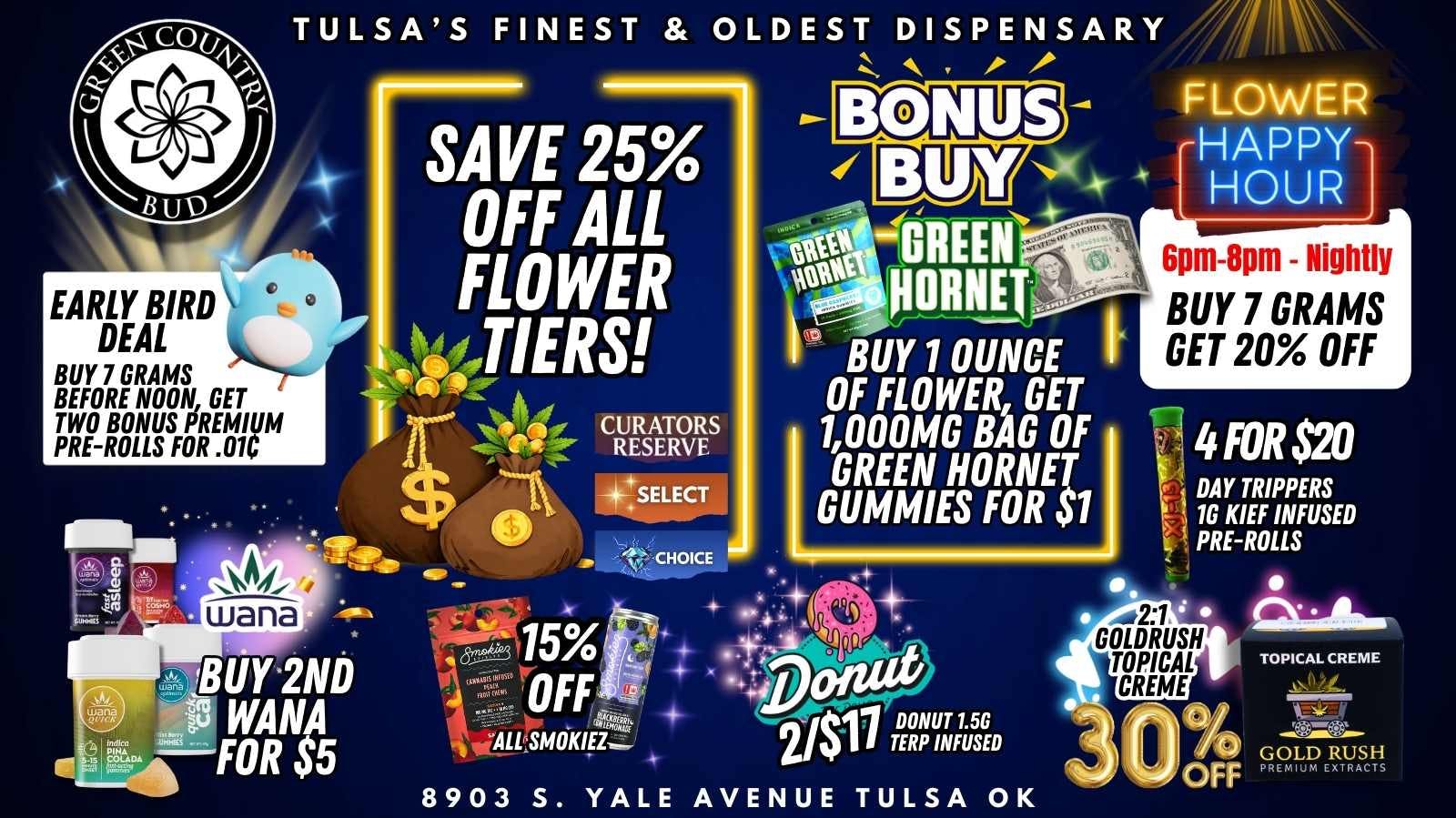 25% OFF All Flower + $1/1,000mg Gummies at Green Country Bud - 91st ...