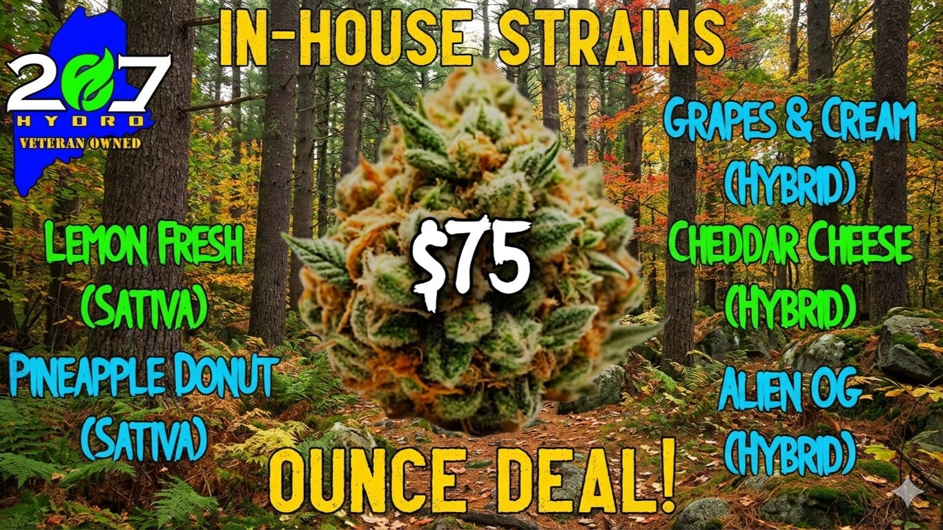 207 Hydro Farm's $75 In-House Ounce at 207 Hydro Farm | Weedmaps