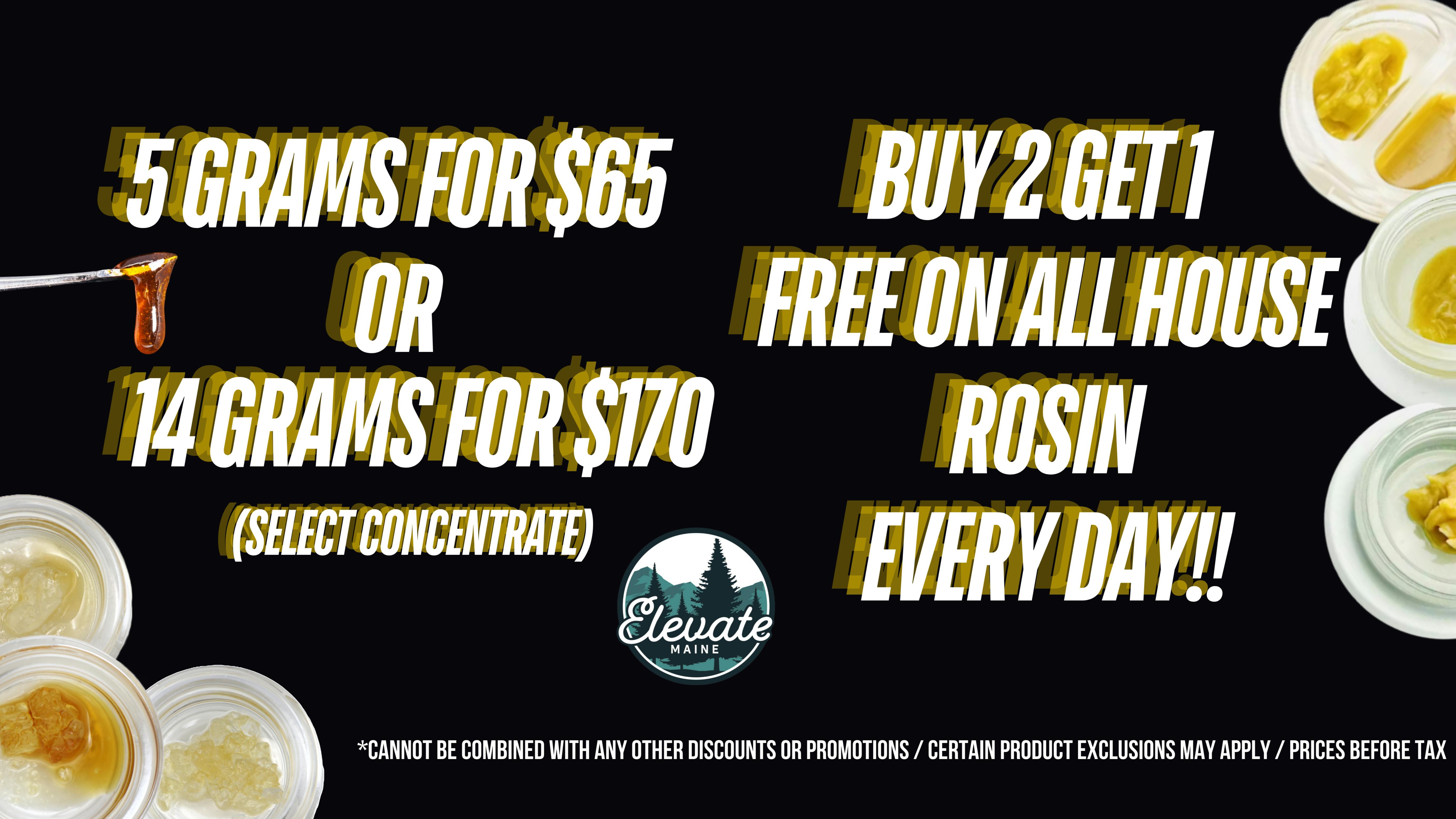 DAILY SAVINGS ON CONCENTRATES! at Elevate Maine - S. Portland | Weedmaps