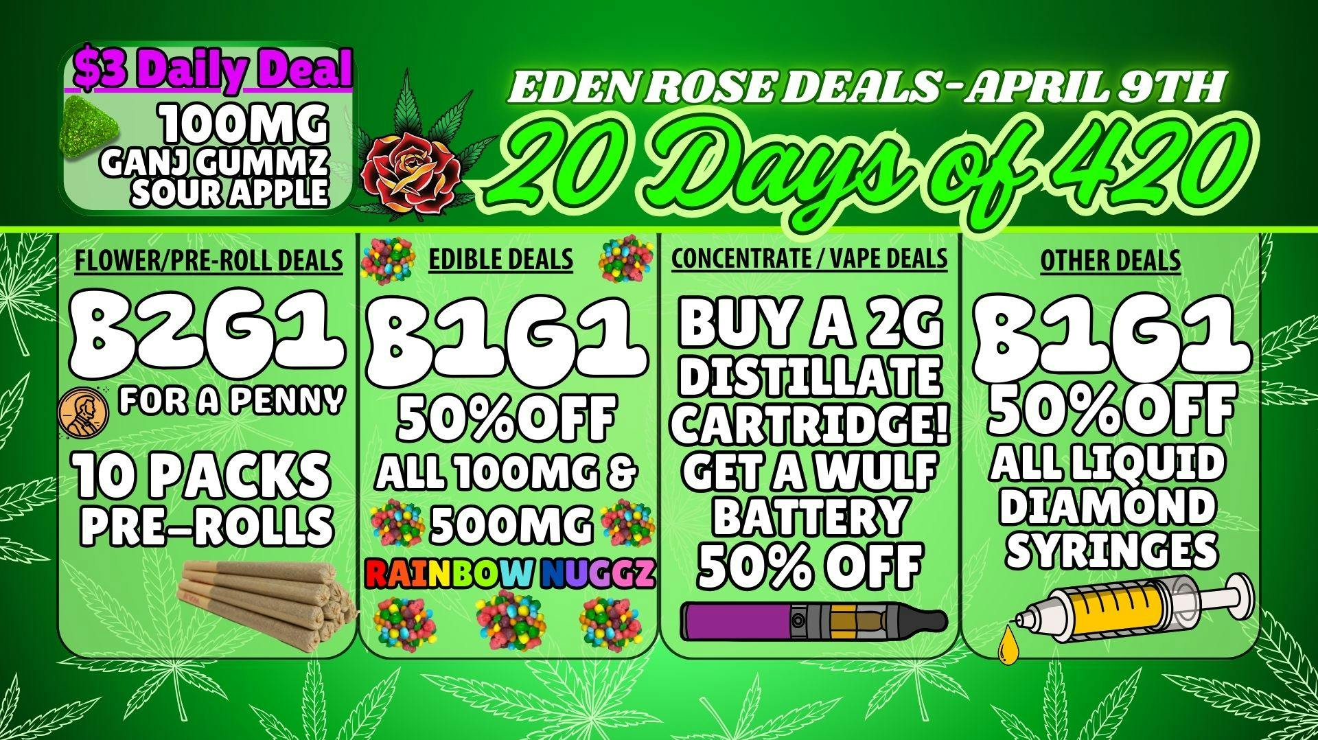 20 DAYS OF 420 : DAY 9 at Eden Rose Dispensary | Weedmaps