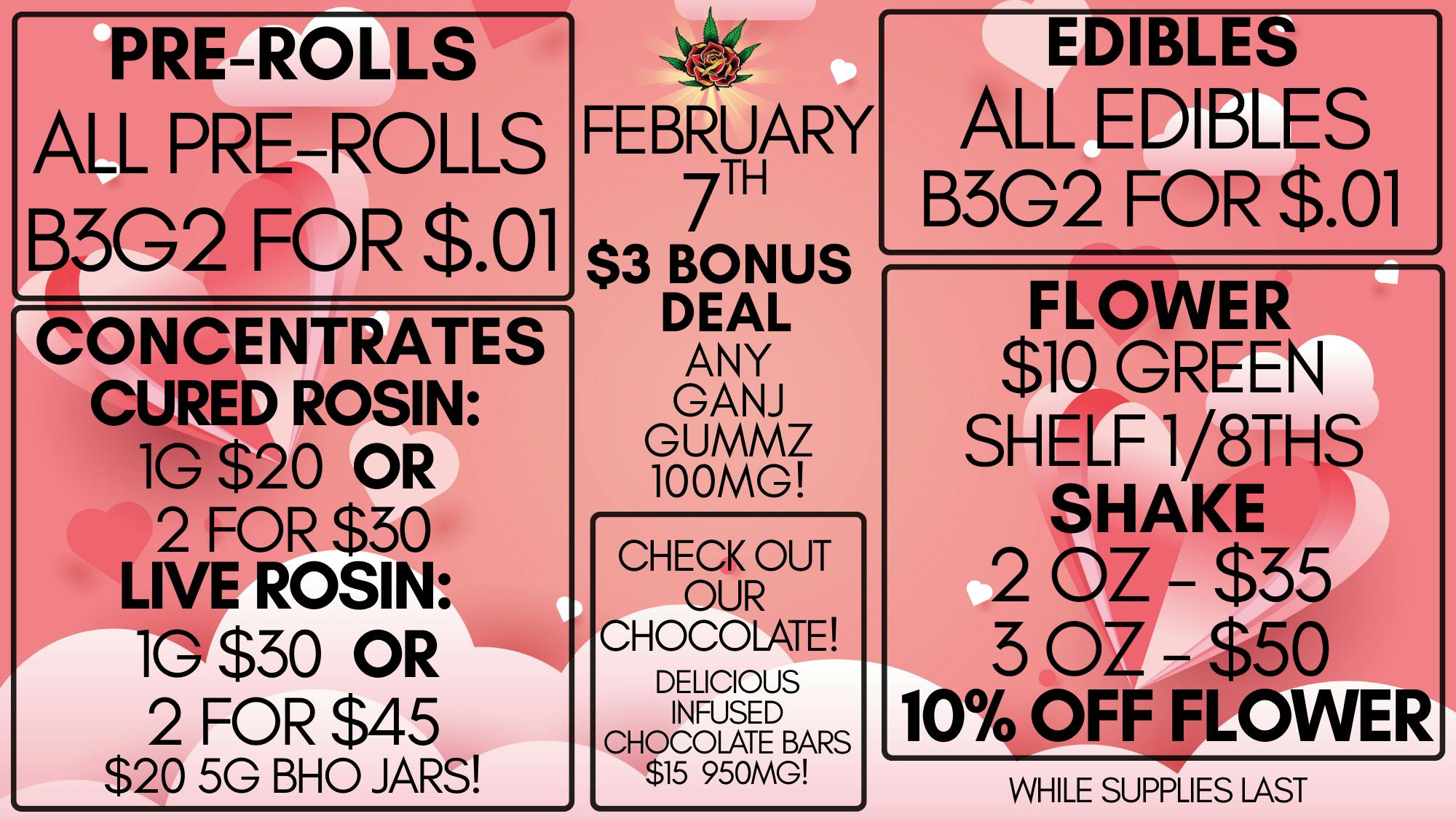 Eden Rose Daily Deal 02/07/26 at Eden Rose Dispensary - South | Weedmaps