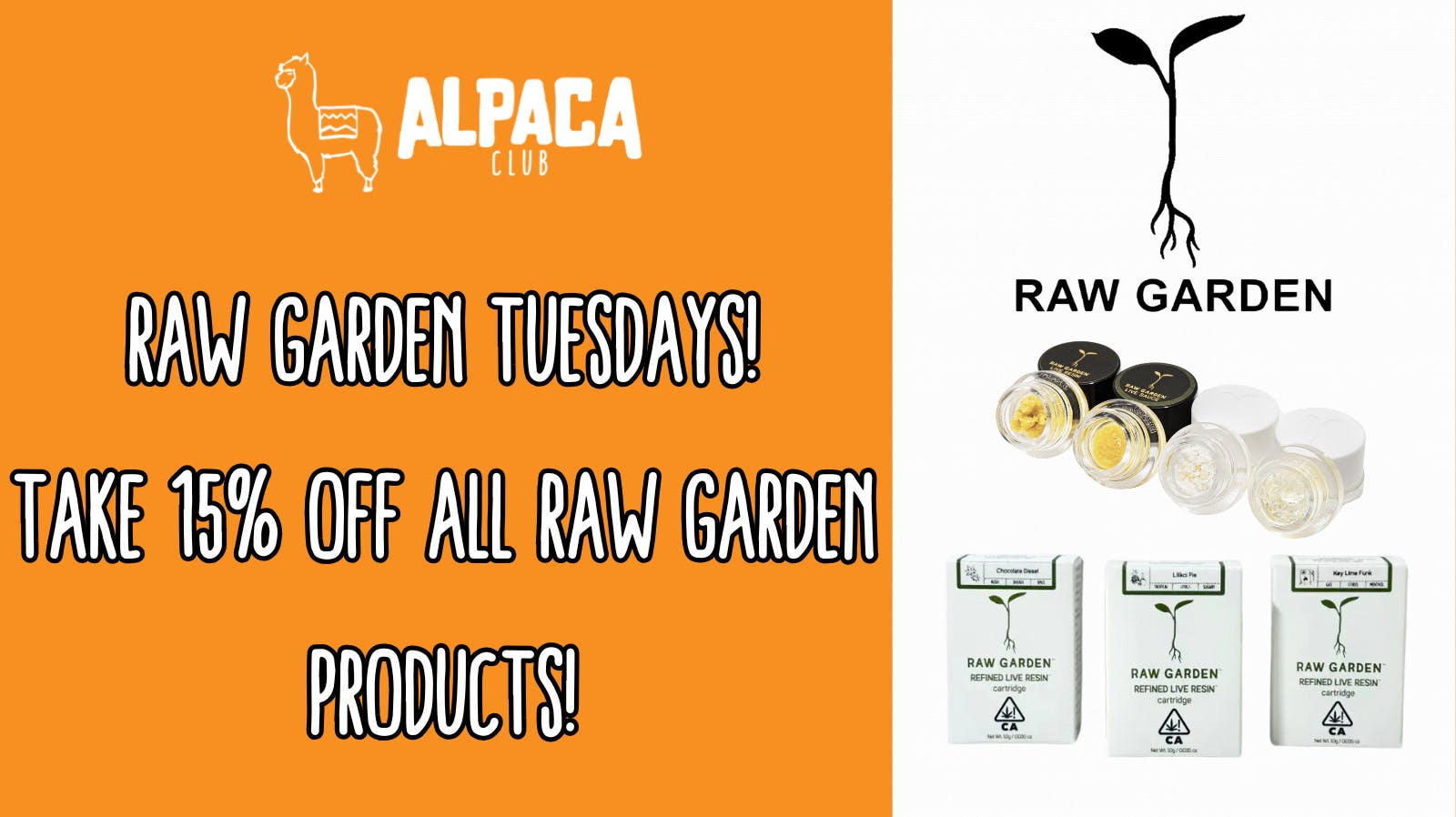 15% OFF All RAW GARDEN Tuesdays at Alpaca Club Delivery | Weedmaps