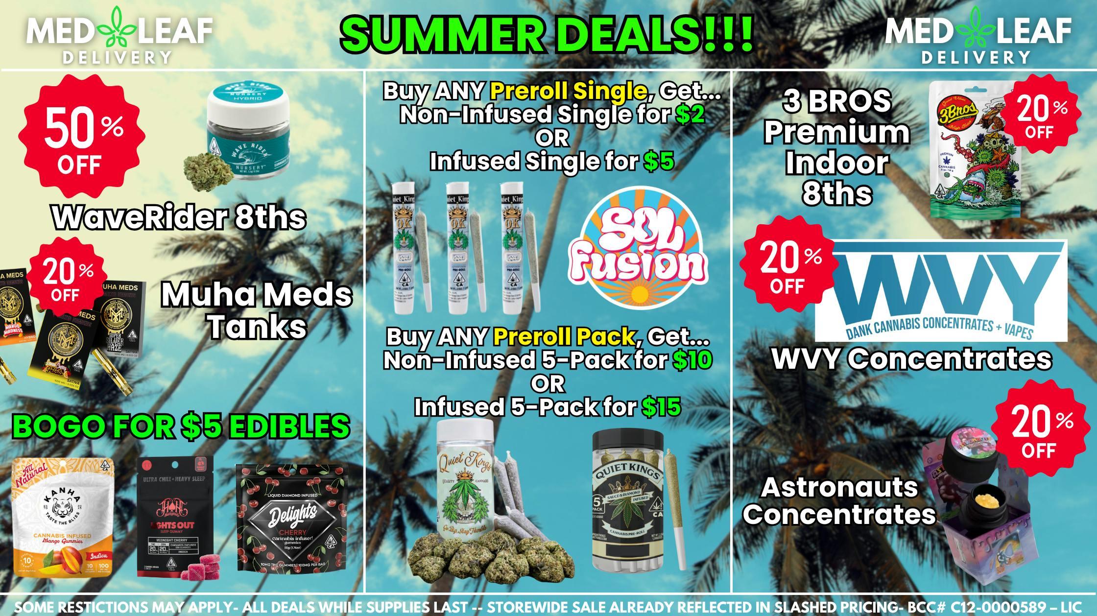 HOT SUMMER DEALS!!! at MedLeaf Delivery | Weedmaps