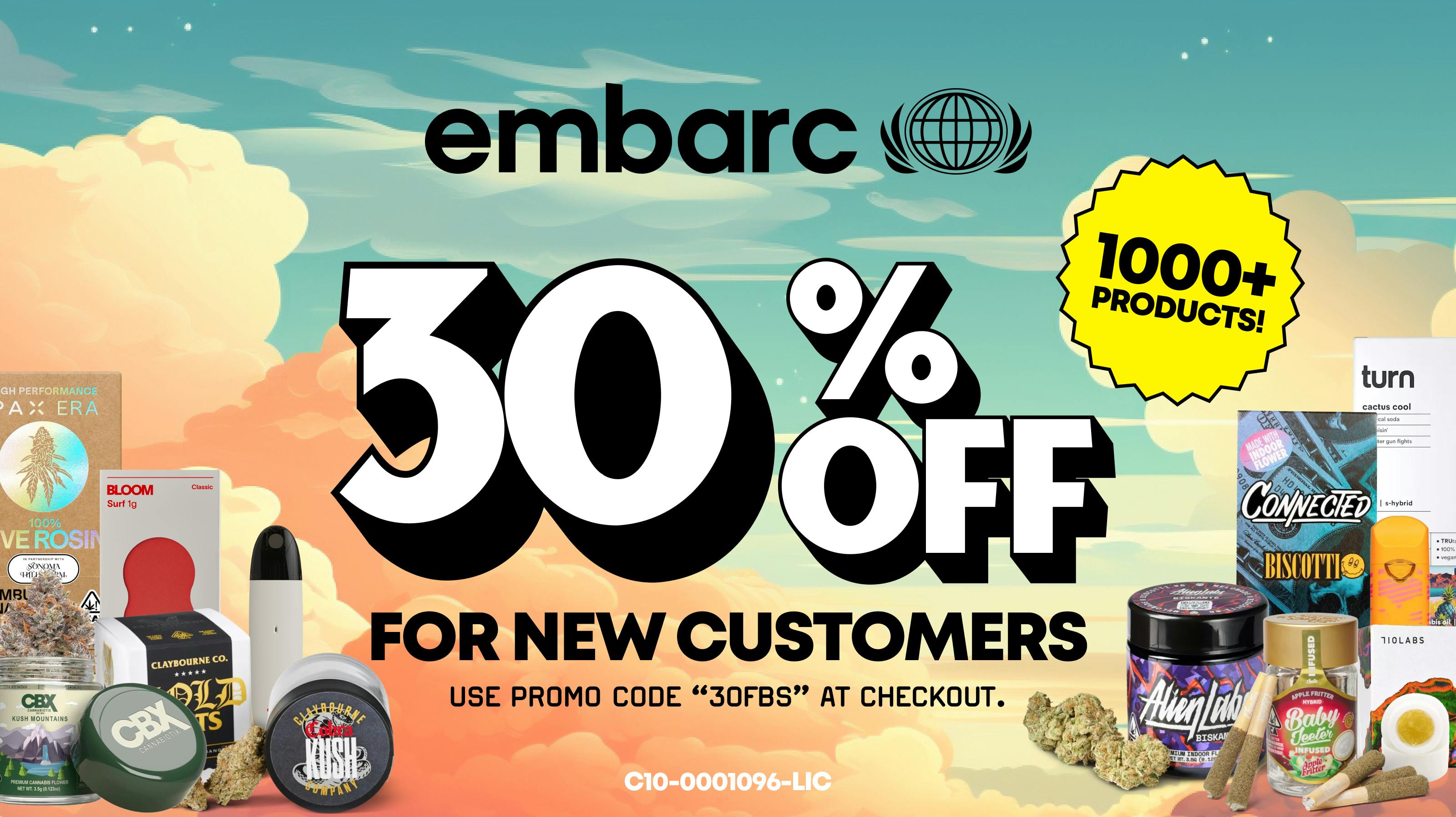 30% OFF - MUST USE WEEDMAPS CODE at Embarc - Fresno Blackstone | Weedmaps