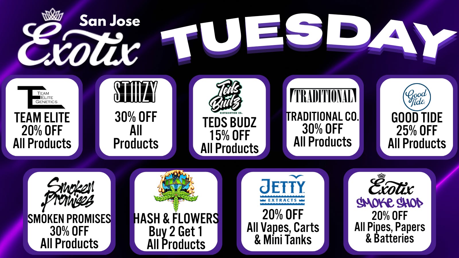 EXOTIX SAN JOSE TUESDAY'S WEEKLY DEALS at Exotix Weed Dispensary San ...