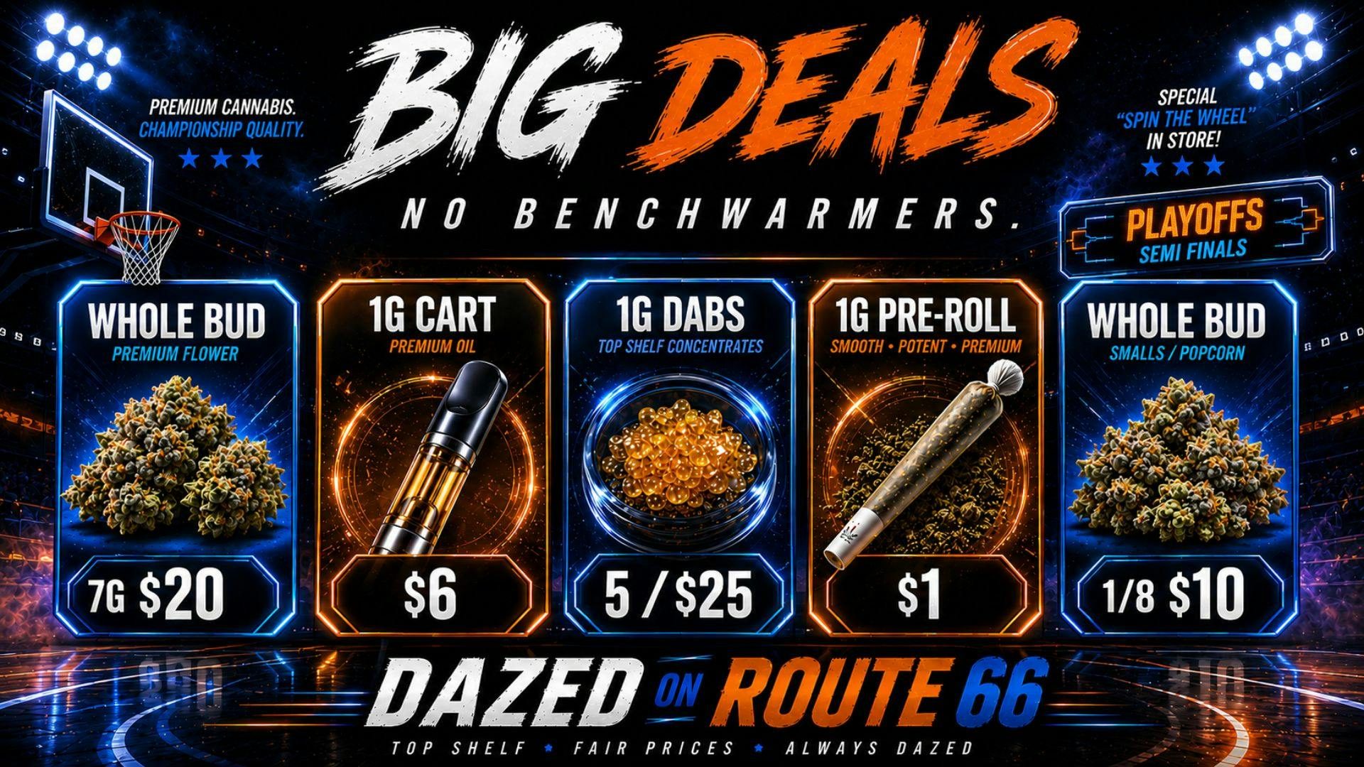 FULL COURT FIRE DEALS🔥 at Dazed on Route 66 | Weedmaps