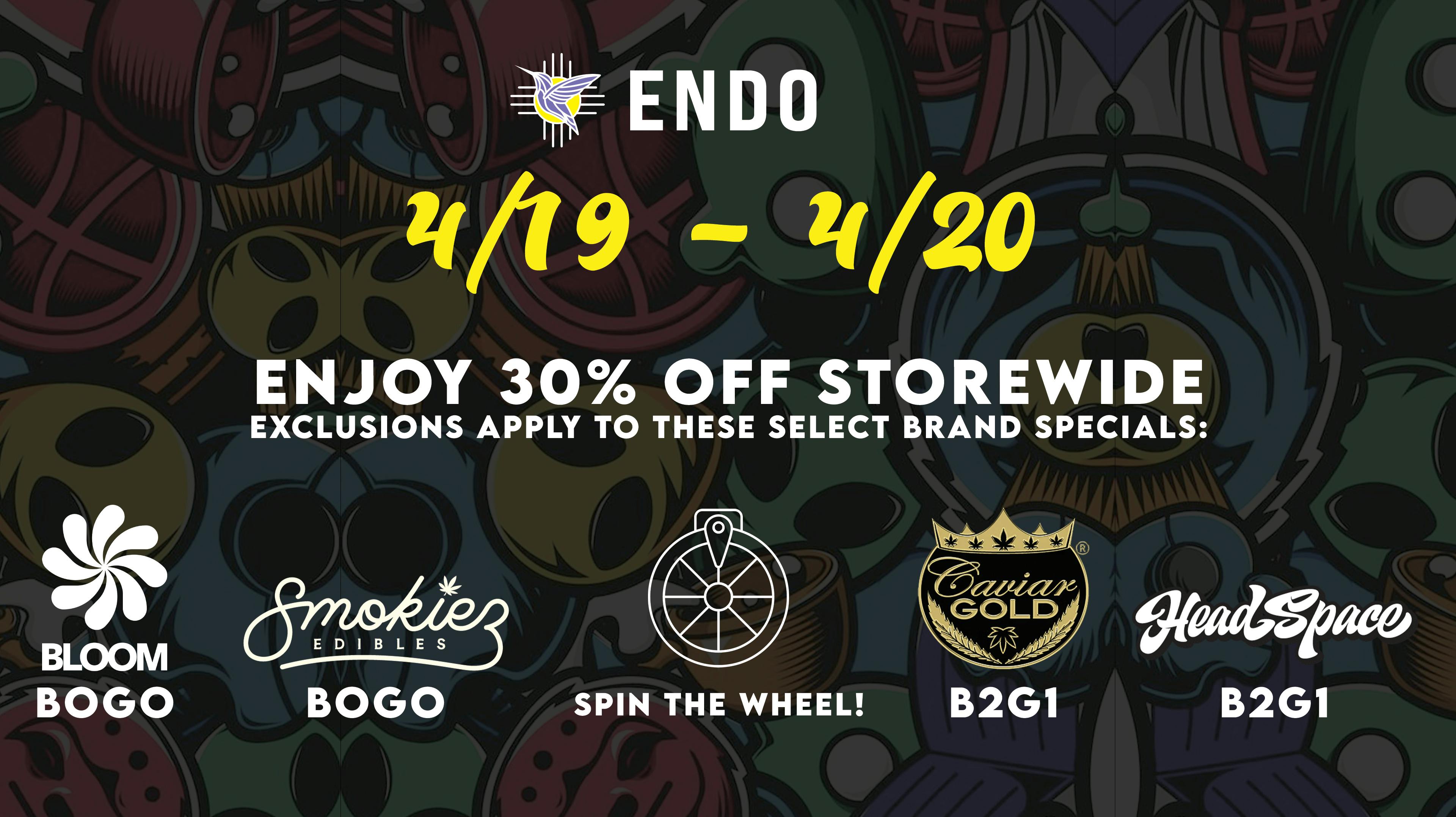 4/20 DEALS @ ENDO at ENDO | Weedmaps