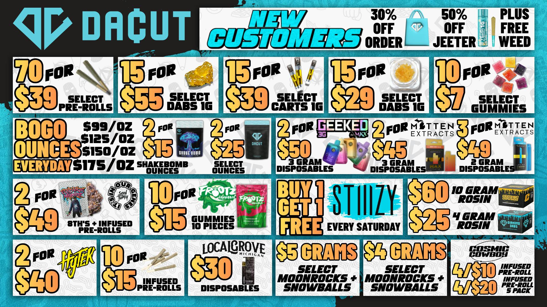10/$7Gummies, BOGO Ounces, 15/$29Dabs, 15/$39Carts at DACUT - Monroe | Weedmaps