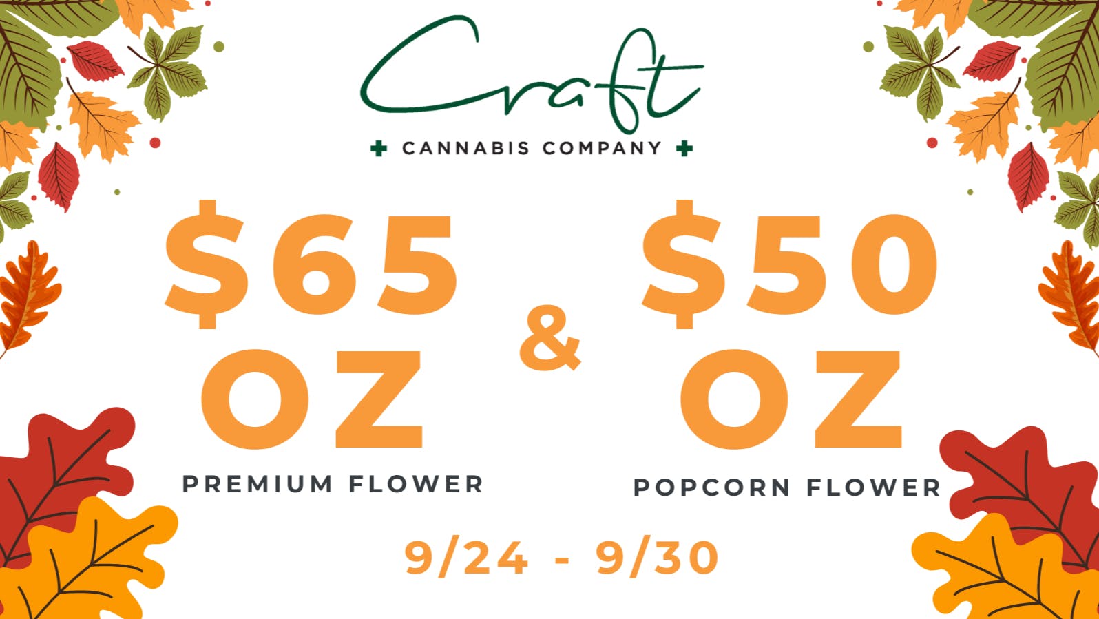 Fall Into Savings @ Craft Cannabis at Craft Cannabis Company - Edmond ...