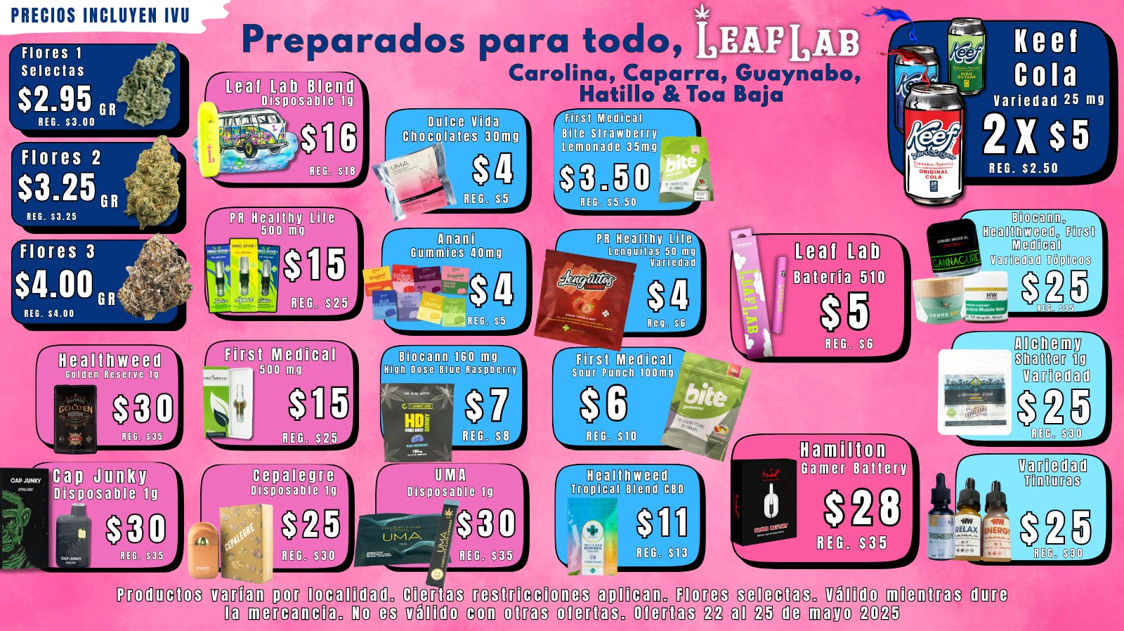 🟢LEAF LAB OFERTAS🟢 at Leaf Lab - Hatillo | Weedmaps