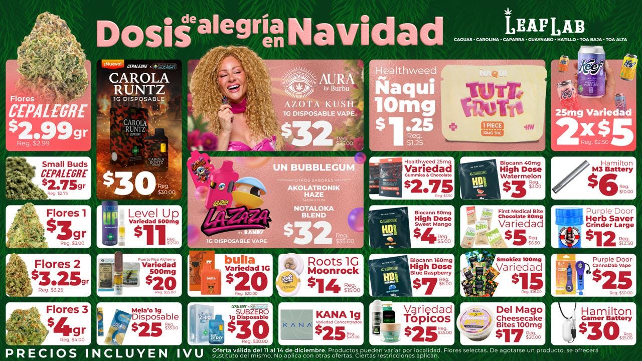 🟢 LEAFLAB OFERTAS 🟢 at Leaf Lab - Caguas | Weedmaps