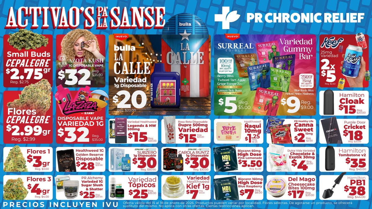 🔴PR CHRONIC RELIEF OFERTAS🔴 at Puerto Rico Chronic Relief | Weedmaps