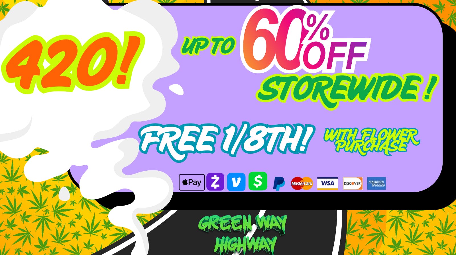 60% OFF + FREE GIFT! at Greenway Highway | Weedmaps