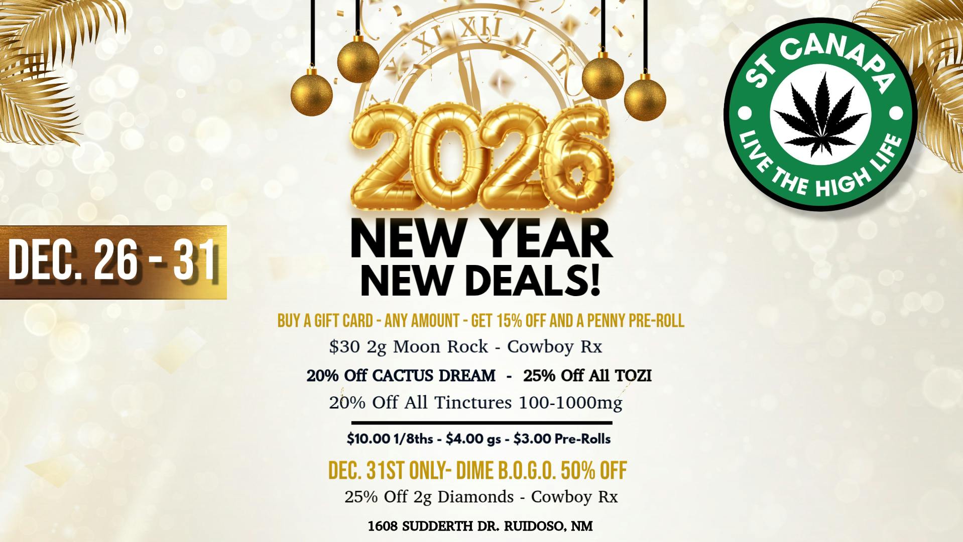 NEW YEAR NEW DEALS at ST CANAPA - Ruidoso | Weedmaps
