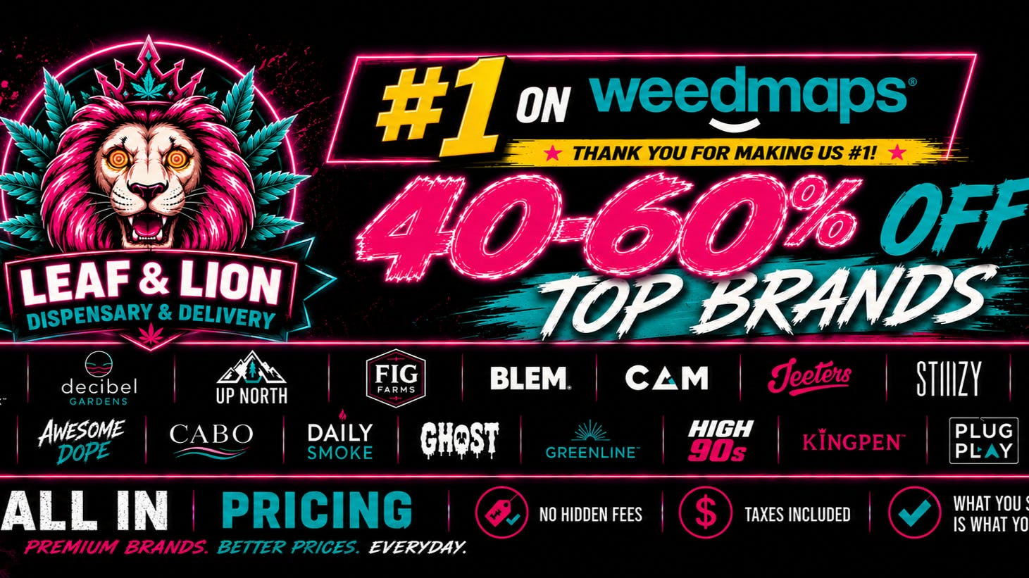 Everyday Deals 30-60% OFF at Leaf and Lion - North Long Beach | Weedmaps
