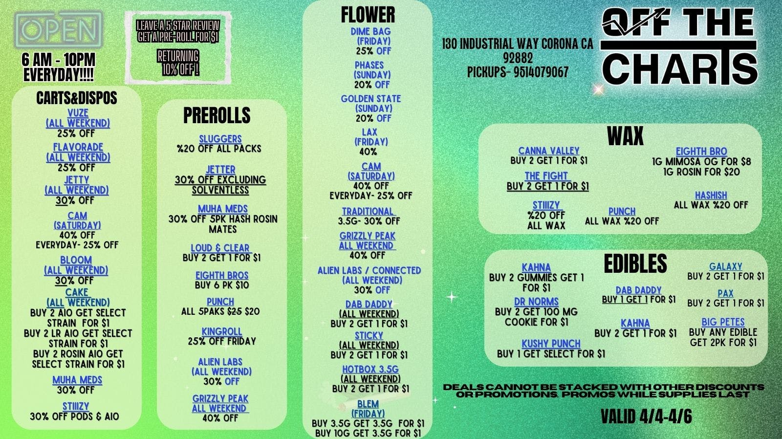 ~ 25% OFF FTP~ Weekend Deals ~💚 at Off the Charts - Corona | Weedmaps