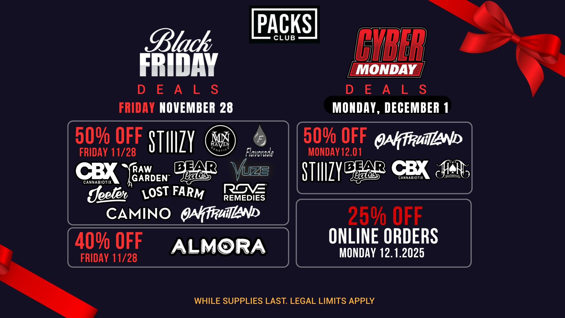 Black Friday + Cyber Monday at PACKS Weed Dispensary San Gabriel Valley ...