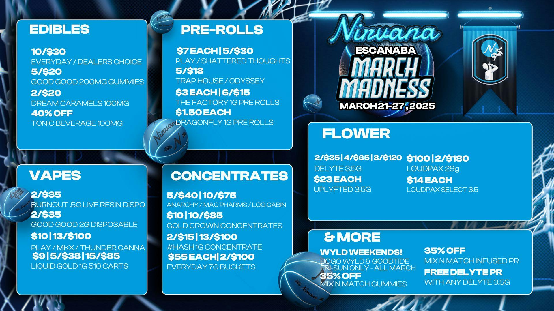 ES Daily Deals Mar 21 - Mar 27 at Nirvana Center - Escanaba | Weedmaps