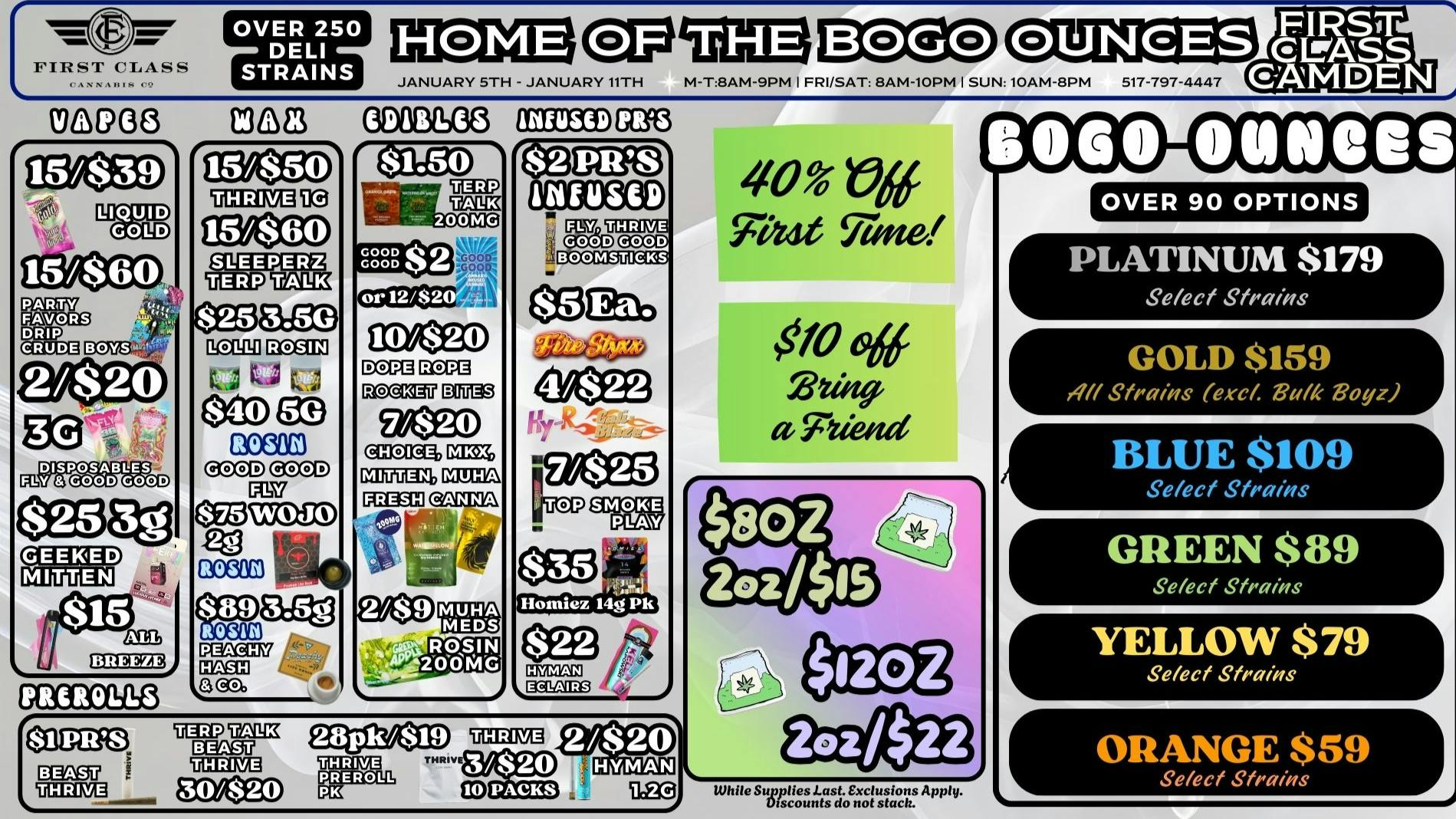 💨 BOGO OUNCES 💨$8 OZ'S💨OVER 250 DELI STRAINS💨 at First Class Camden ...