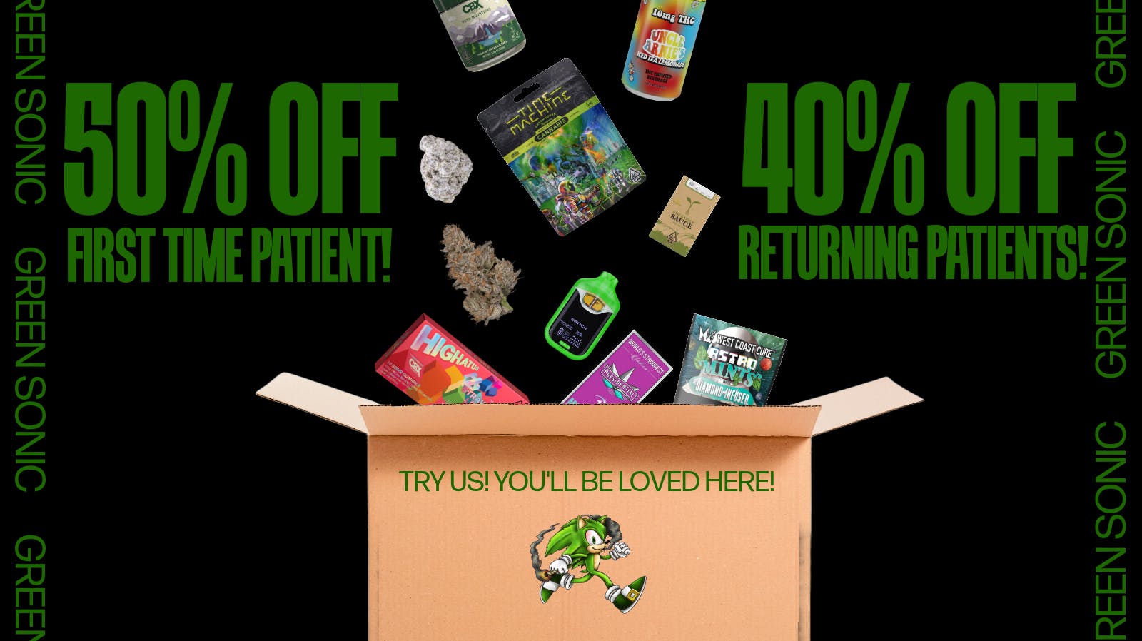50% OFF FIRST TIME! at Green Sonic | Weedmaps