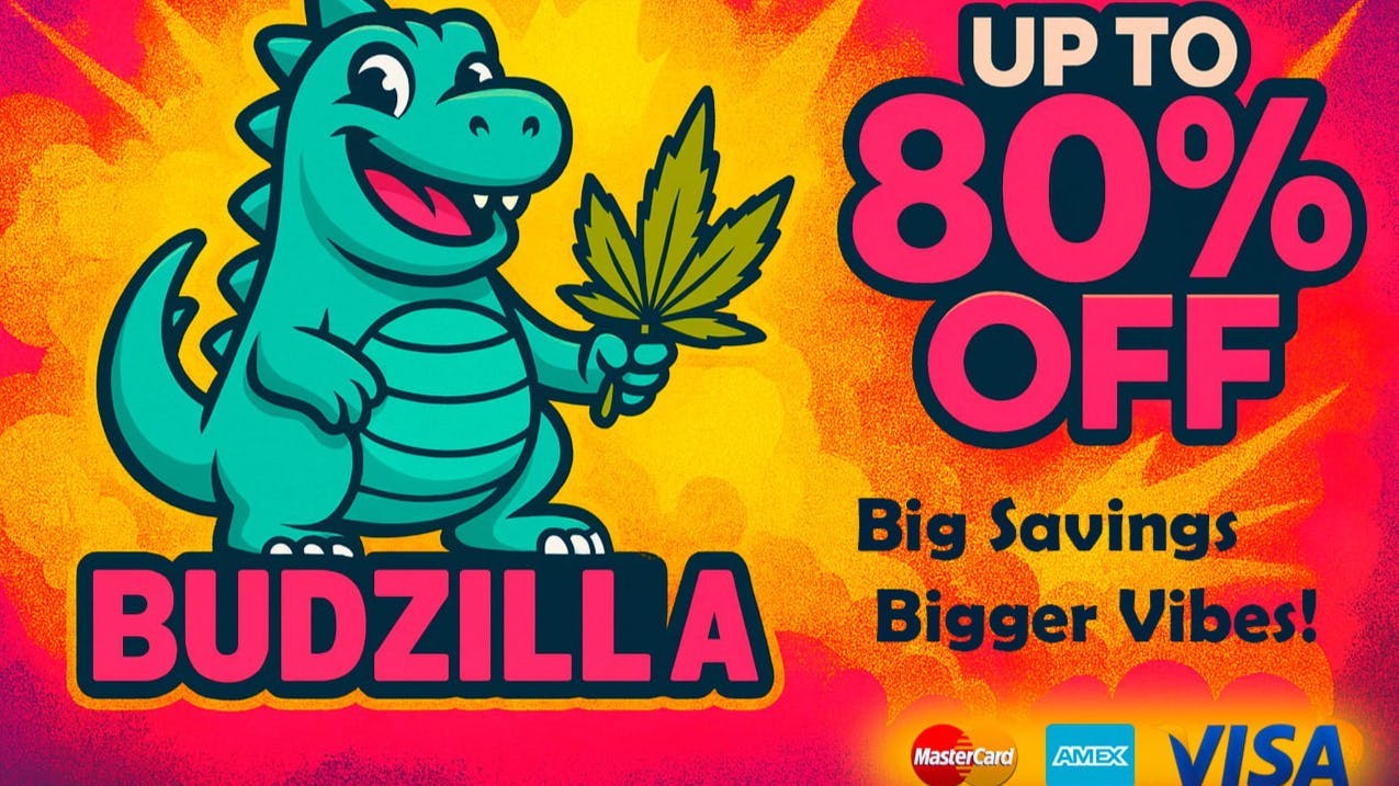 Fire UP TO 80% OFF at Budzilla - Tustin | Weedmaps