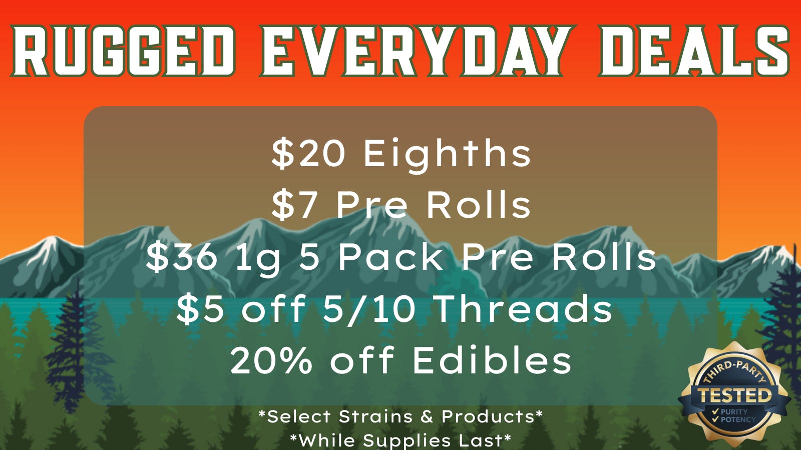 Daily Specials! at Rugged Roots Trading Post - Gardiner | Weedmaps