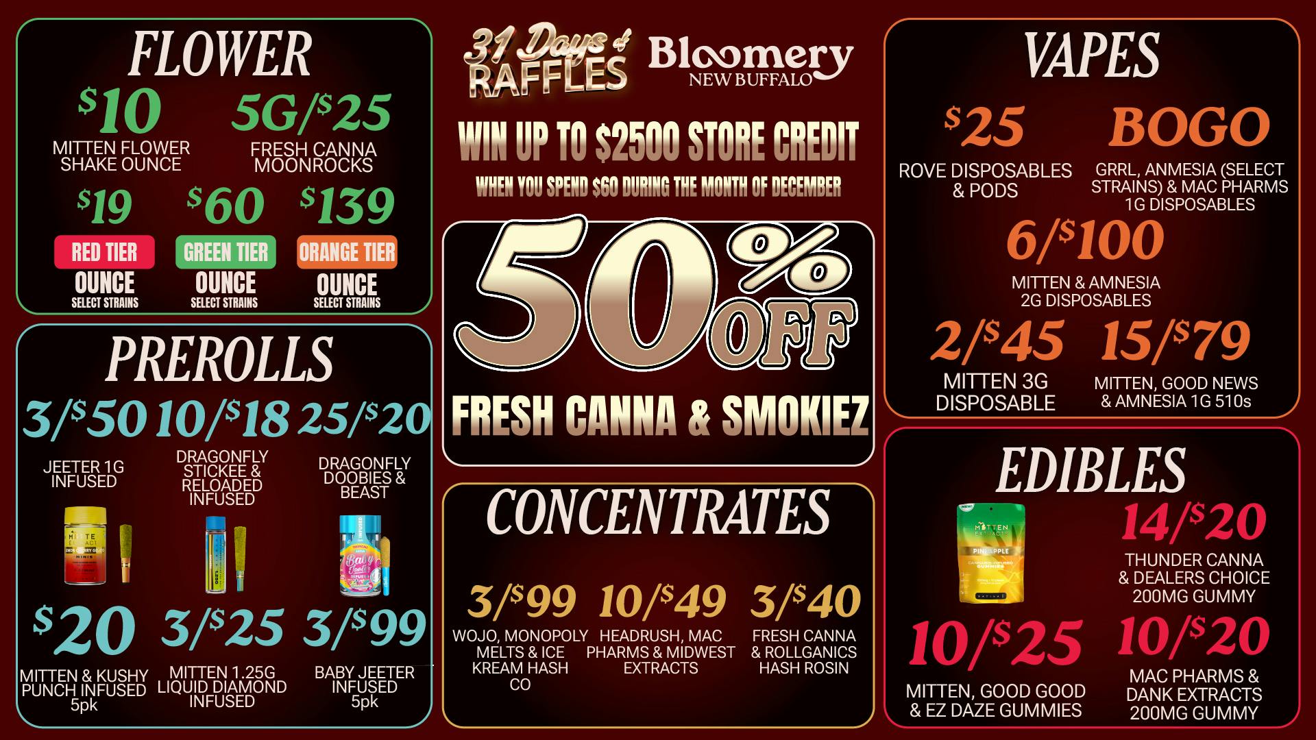 50% OFF Fresh Canna & Smokiez at Bloomery Cannabis New Buffalo - 21 ...