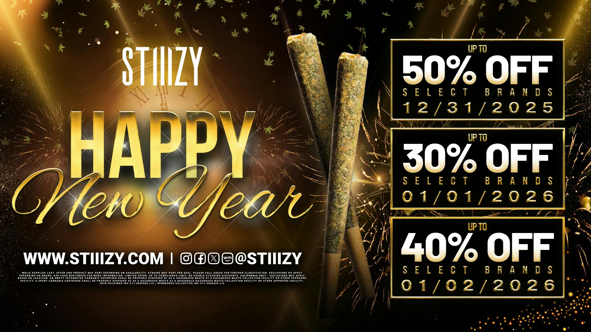 New Year Up to 40% off at STIIIZY CORONA | Weedmaps