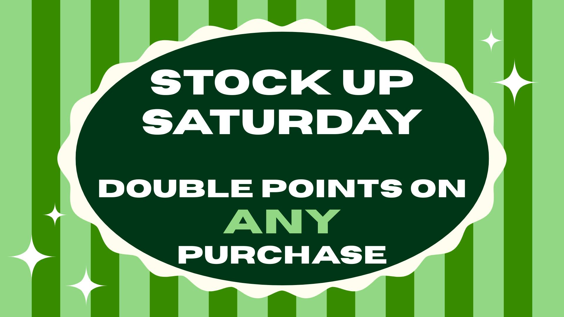 Stock Up Saturday! Double Points on ANY Purchase! at Dakota Health and ...