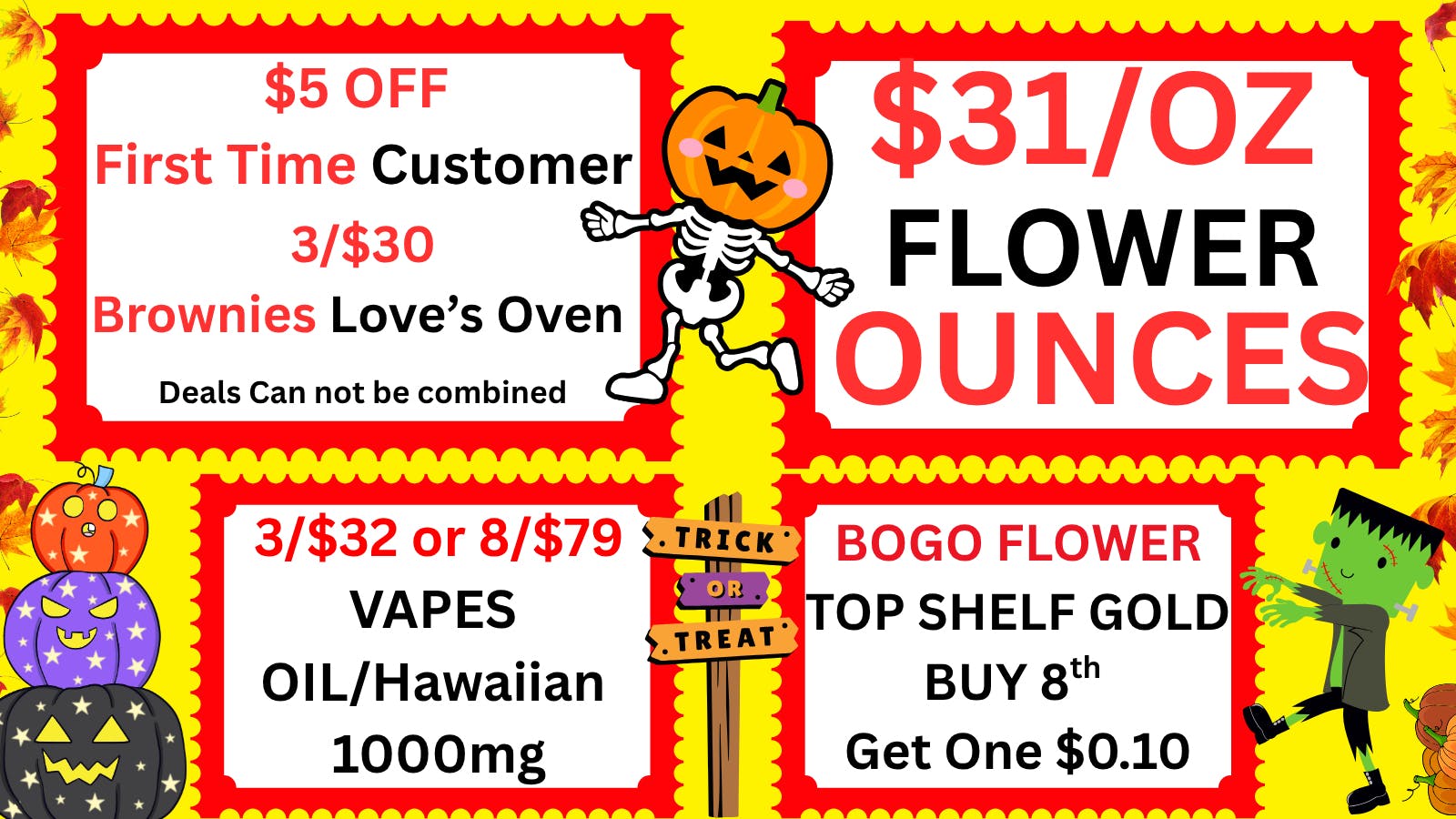 $31/OZ BUD-BOGO TOP SHELF 8th-8/$79 VAPES 1 Gram at Cannabis World ...