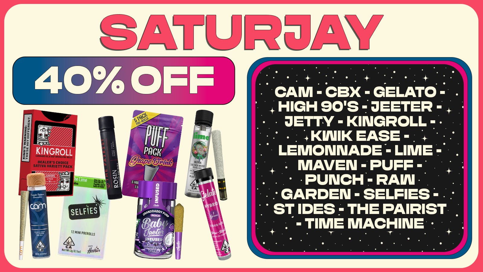SaturJay - 40% OFF Select Pre-rolls at The Sweet Spot - Piner Rd | Weedmaps