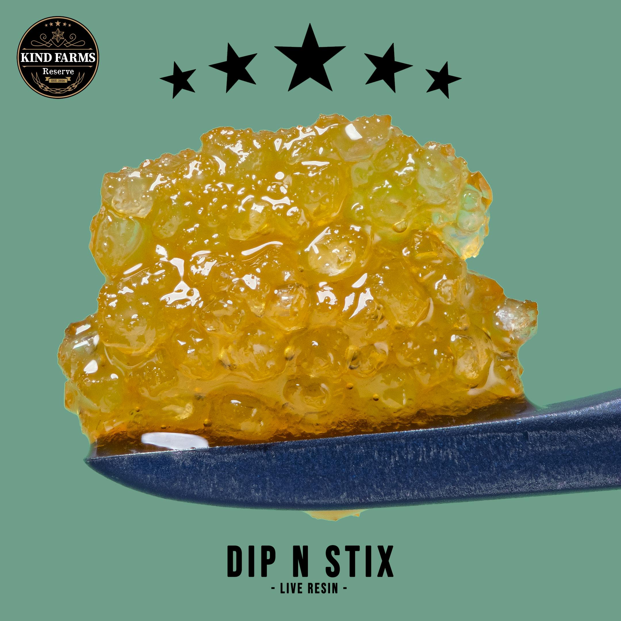Dip’N Stix Live Resin - Kind Farms Reserve - Kind Farms Reserve