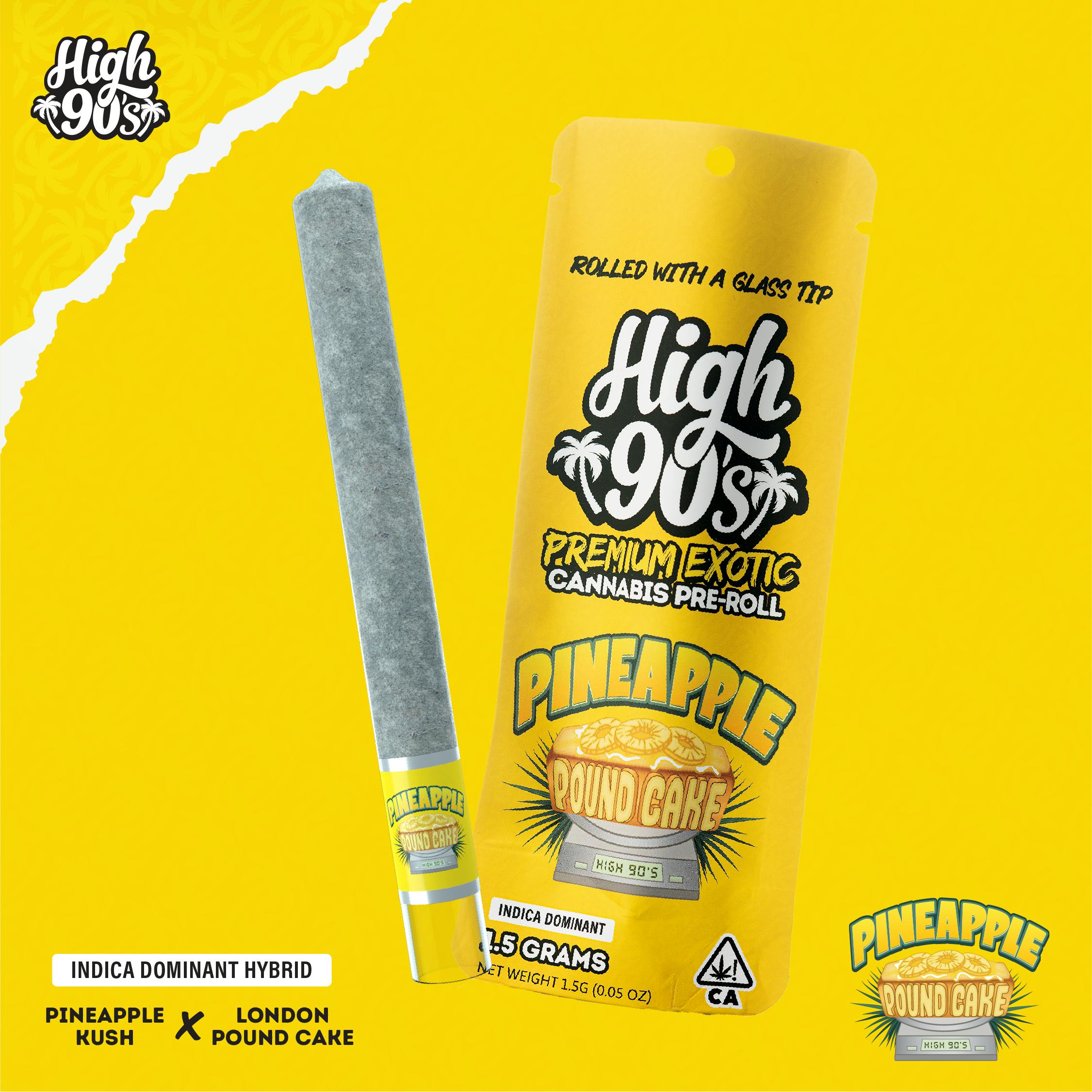 High 90s : Pineapple Pound Cake 1.5g High Roller Pre-Roll - HIGH 90s