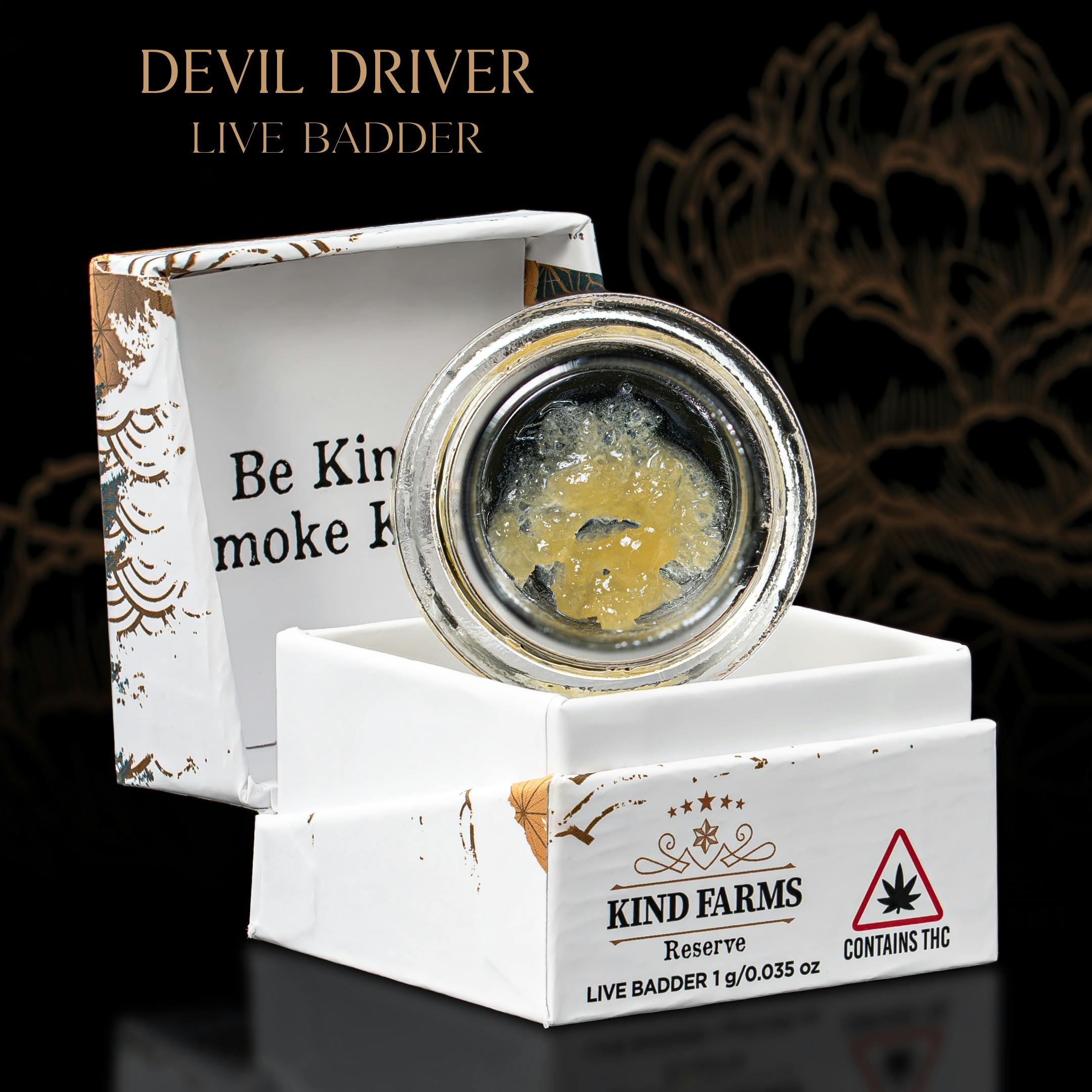 Devil Driver Live Badder - Kind Farms Reserve - Kind Farms Reserve