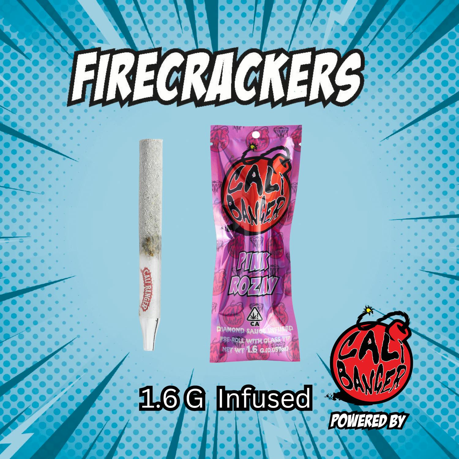 Firecracker by Cali Banger Infused Pre Roll PINK ROZAY - 1.6 Gr ...