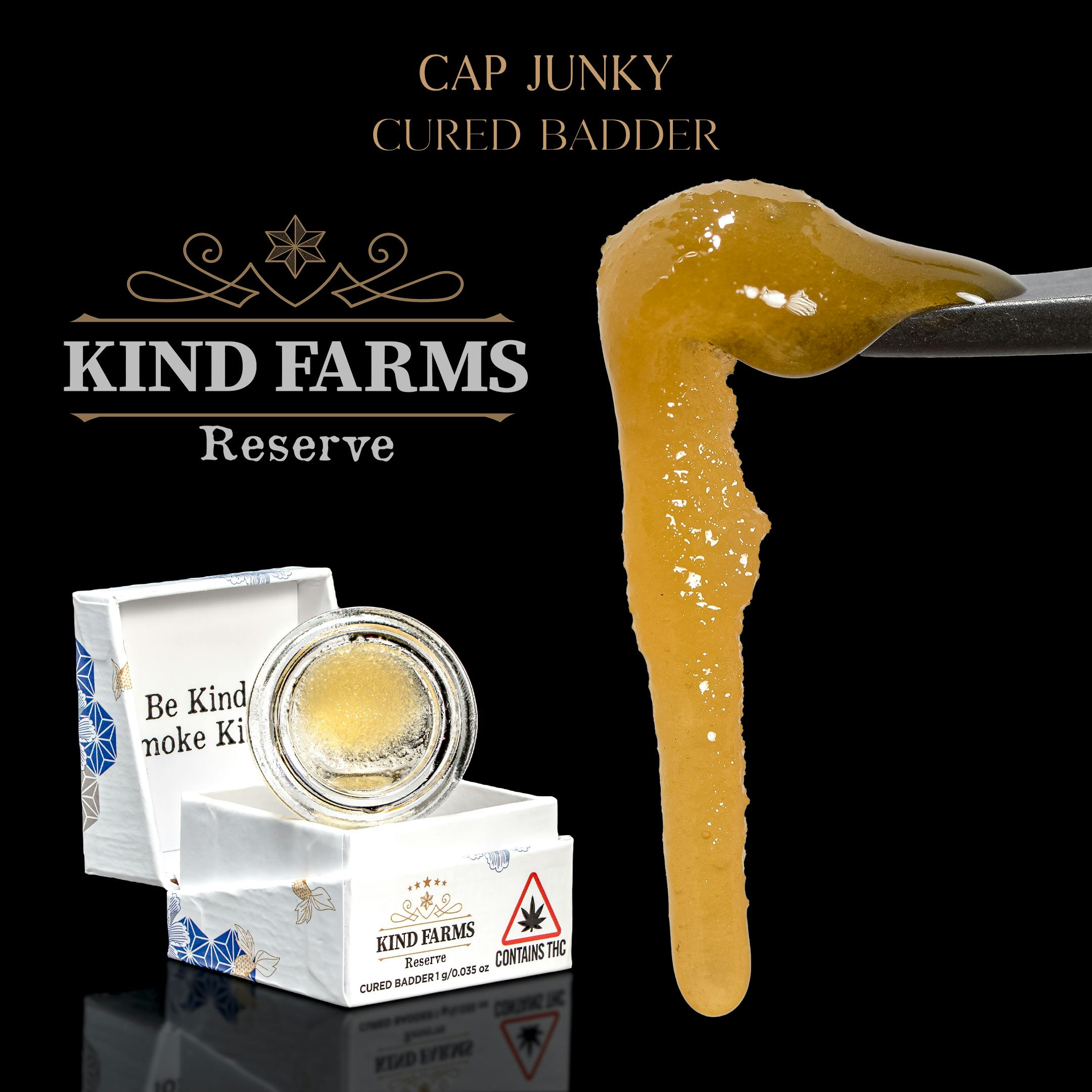 Cap Junky Cured Badder - Kind Farms Reserve - Kind Farms Reserve