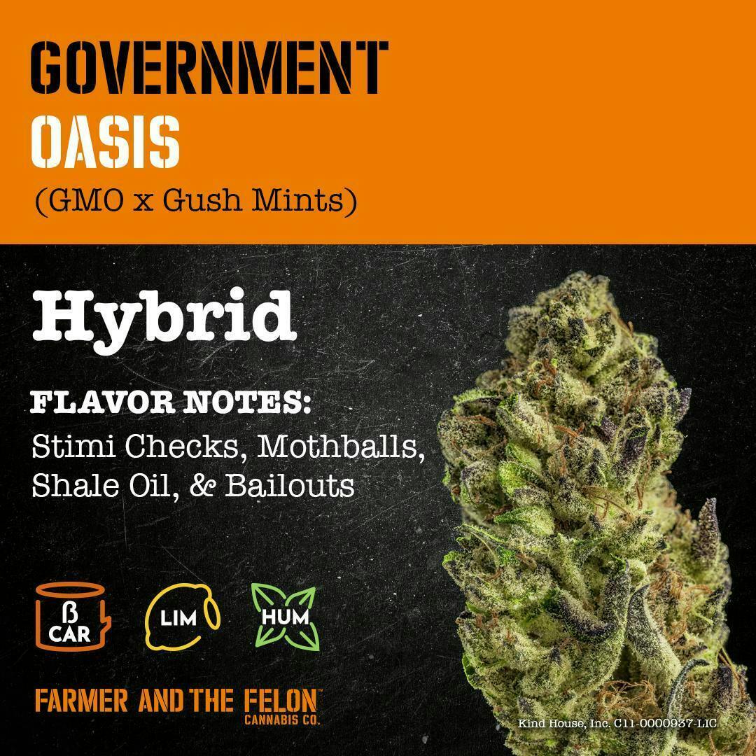 Farmer and the Felon | Flower Government Oasis 1/8oz - Farmer and the Felon