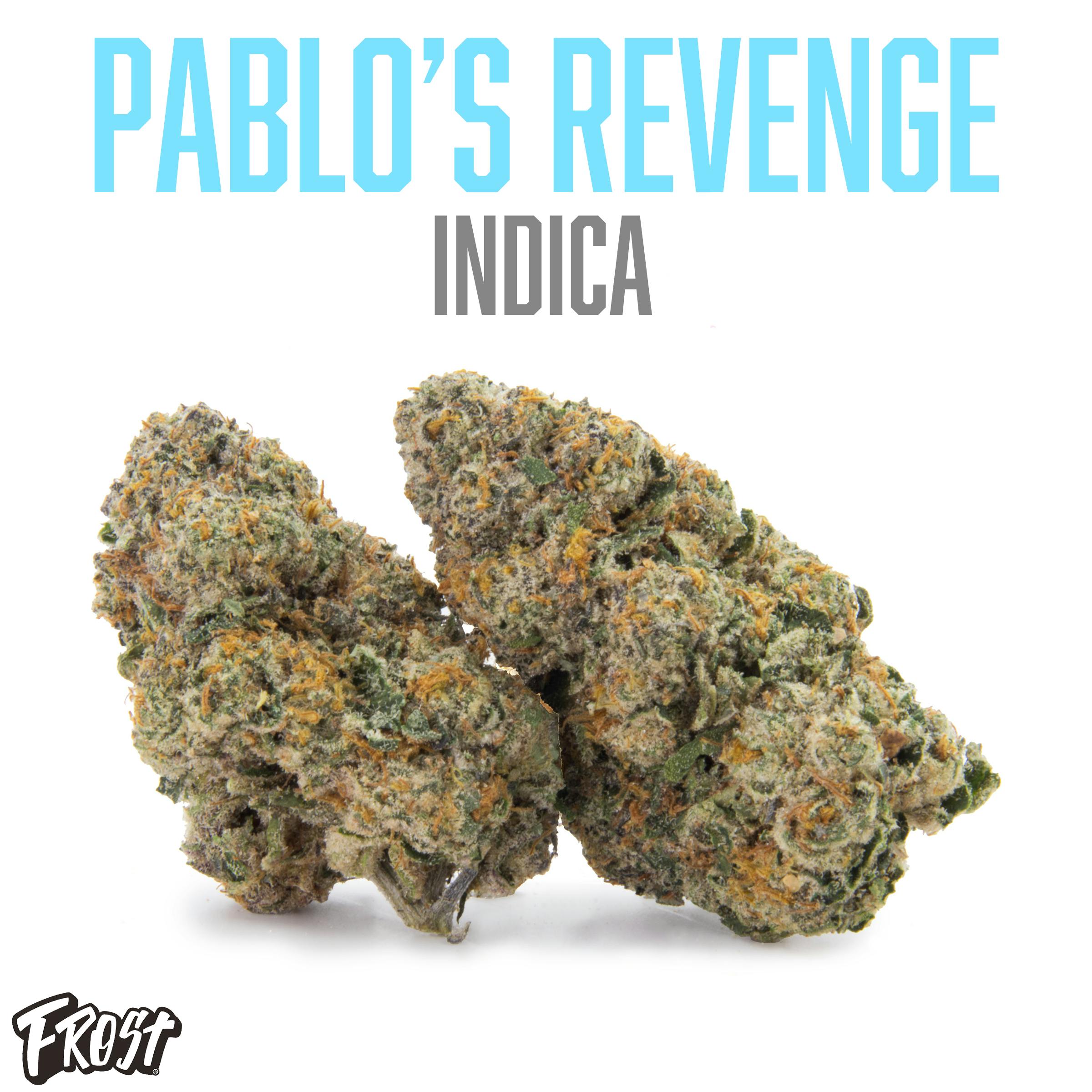 Pablo's Revenge 3.5g (Indica) - Frost