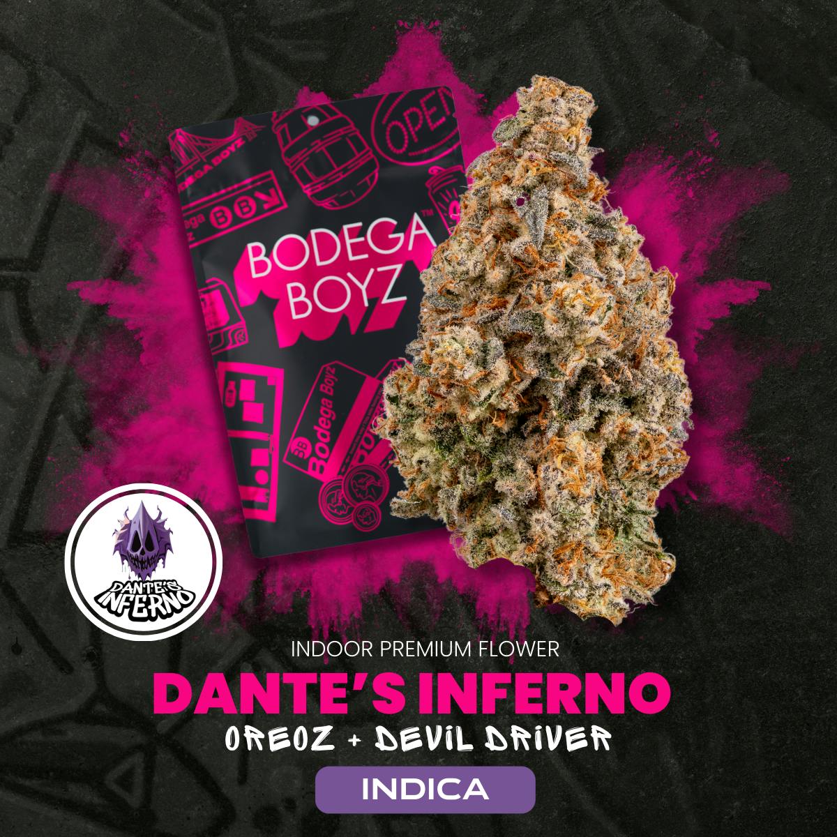 Bodega Boyz Dantes Inferno | OK - Bodega Boyz