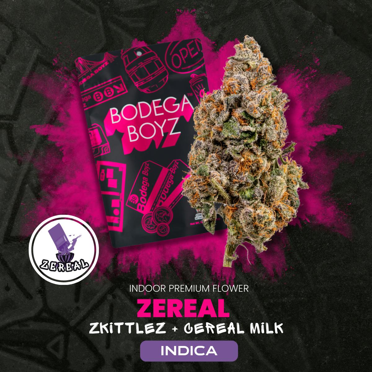 Bodega Boyz Zereal | OK - Bodega Boyz